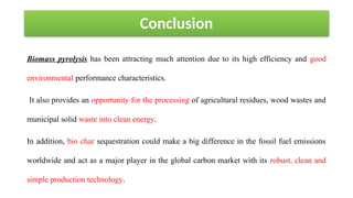 BIO PYROLYSIS.pptx : An valuable idea to get energy from waste ...