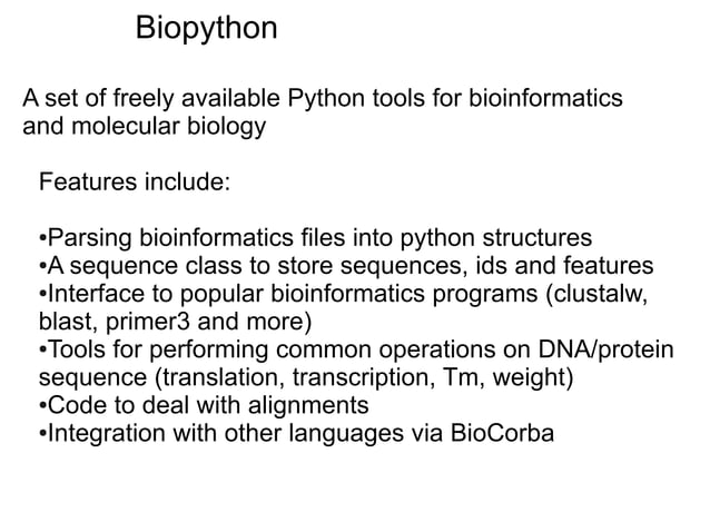 Biopython: Overview, State of the Art and Outlook | PPT