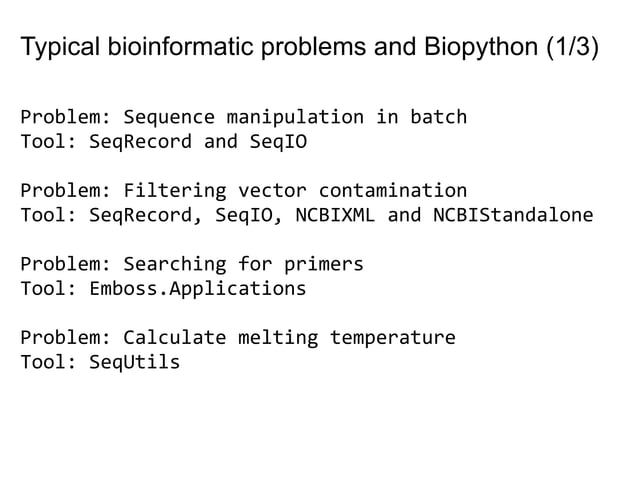 Biopython: Overview, State of the Art and Outlook | PPT