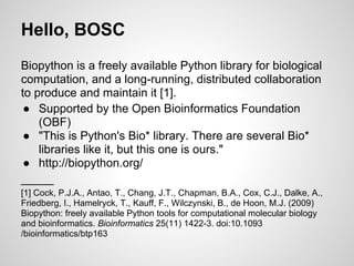 Biopython Project Update (BOSC 2012) | PPT