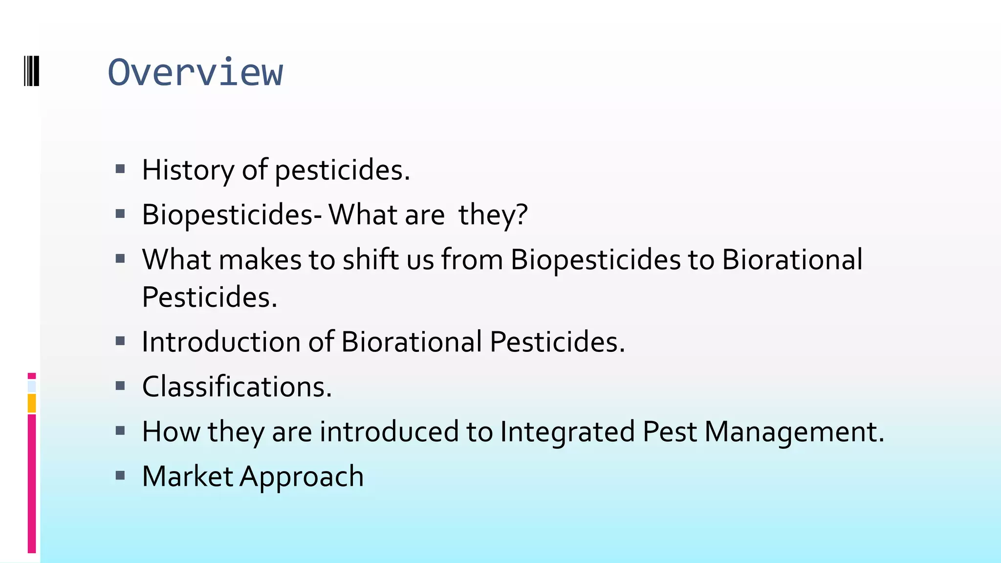 Biorationals pesticide ppoja singh.pptx