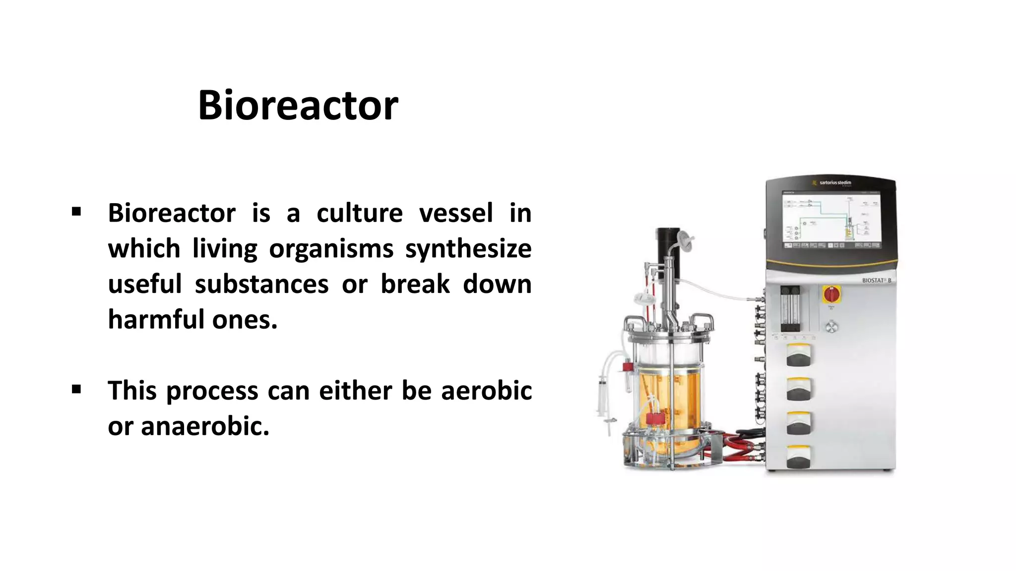 Bioreactor Overview | PPTX