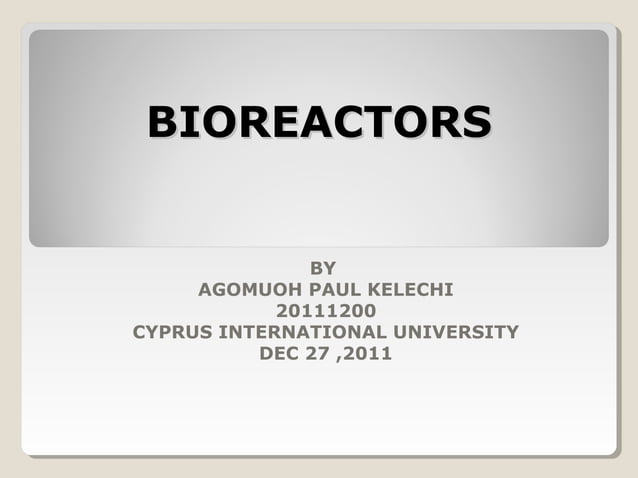 Bioreactors | PPT