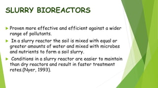 Bioreactors for bioremediation. | PPTX | Home & Garden