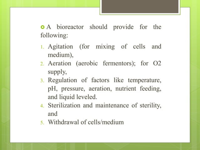 Bioreactors - Basic Designing and Types.pptx | Biotech and Biomedical Industry | Industries