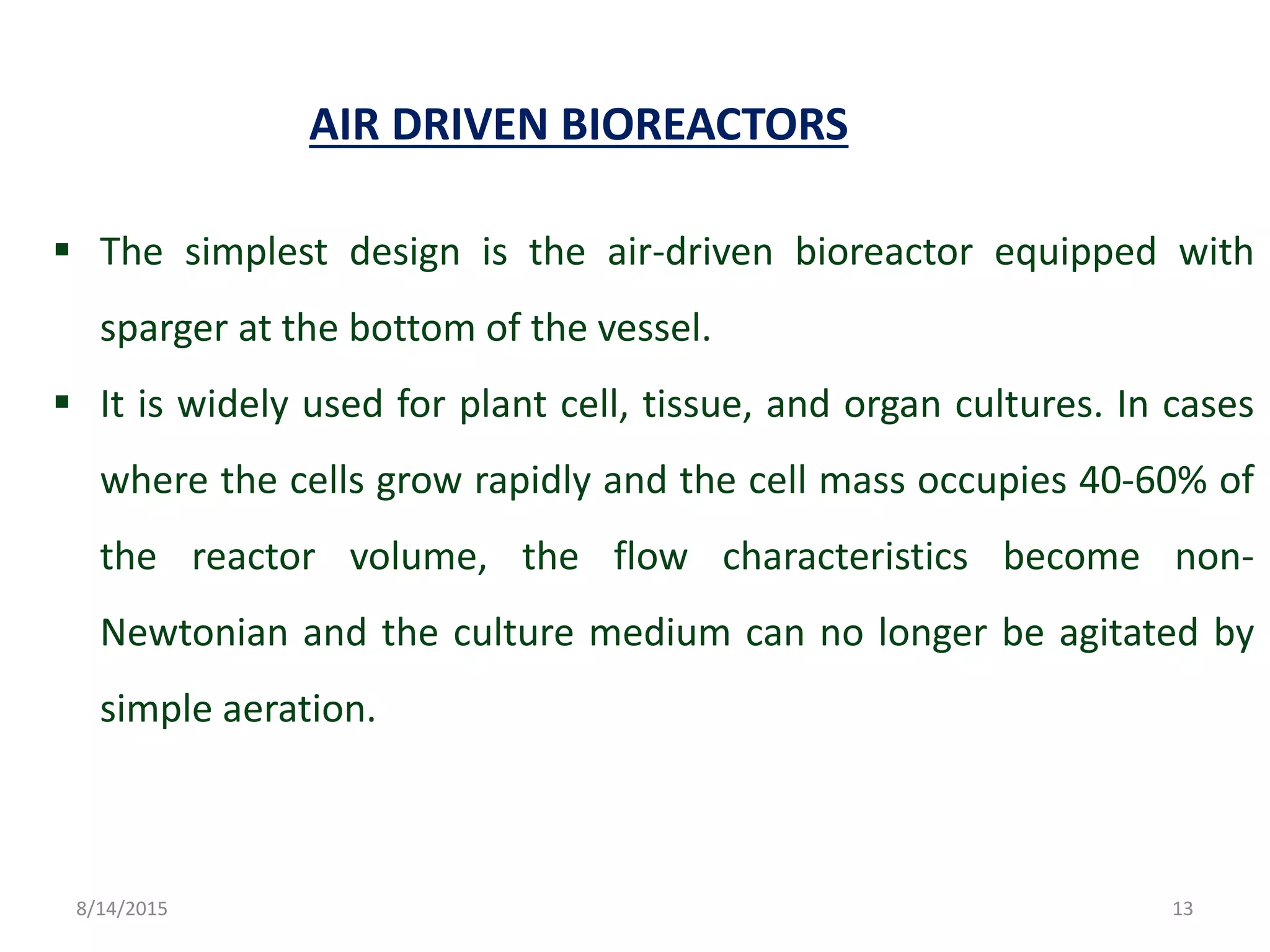 Bioreactors for plant cell suspension culture | PPTX