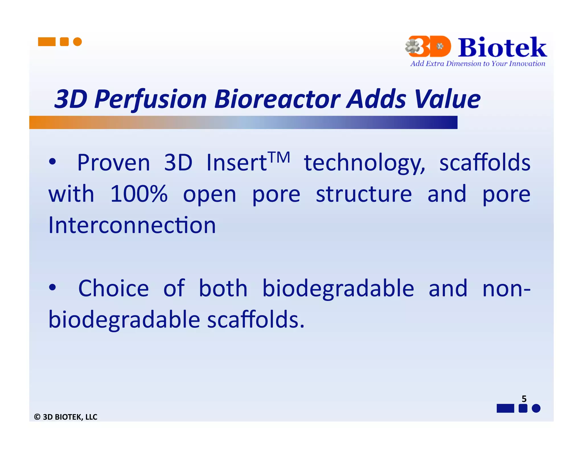 3D Perfusion Bioreactor Technical Presentation | PDF