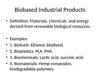 Biorefineries_and_Biobased_Products_Presentation.pptx