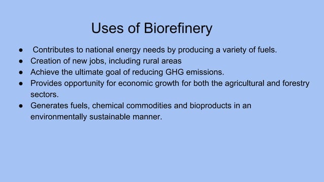 Biorefinery | PPTX | Business | Business and Finance