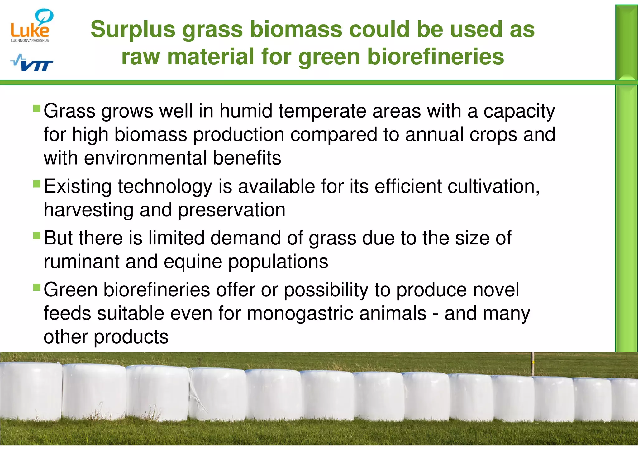 Grass silage for biorefinery - Palatability of silage juice for growing ...