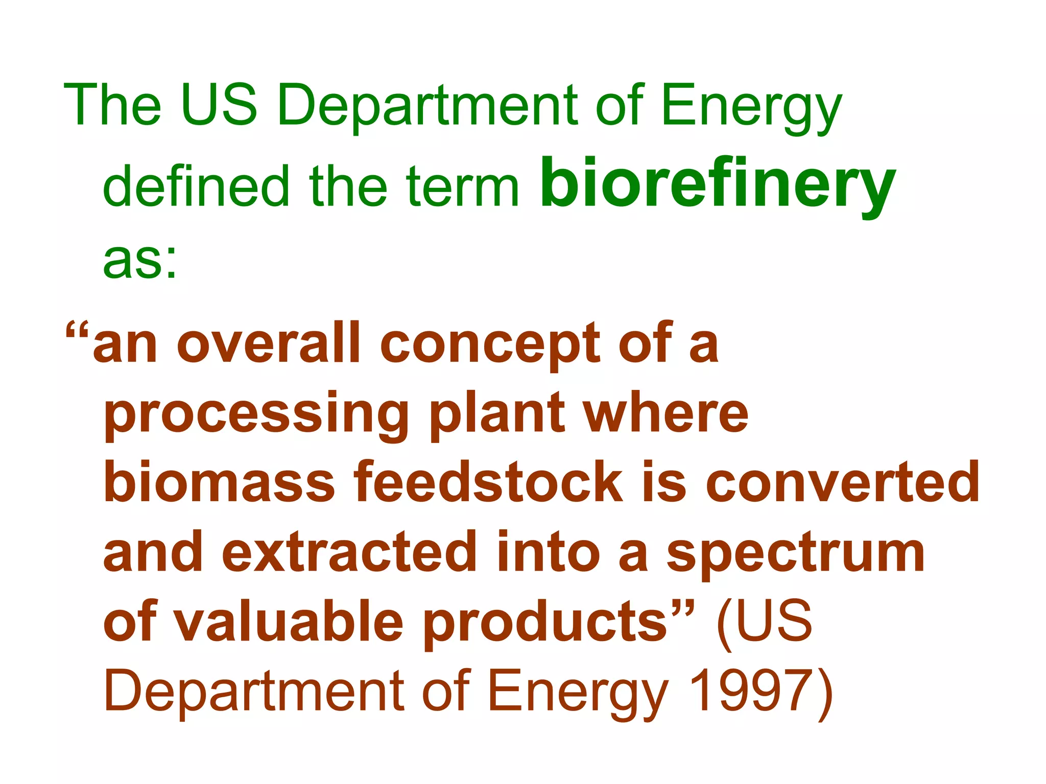 Biorefining and pulp and paper industry | PPT