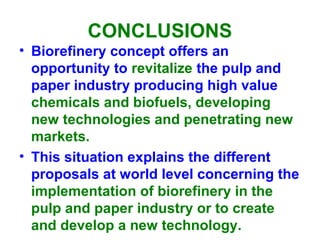 Biorefining and pulp and paper industry | PPT