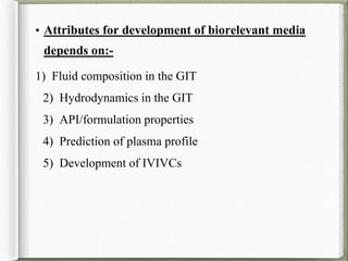 Biorelevant ppt | PPTX