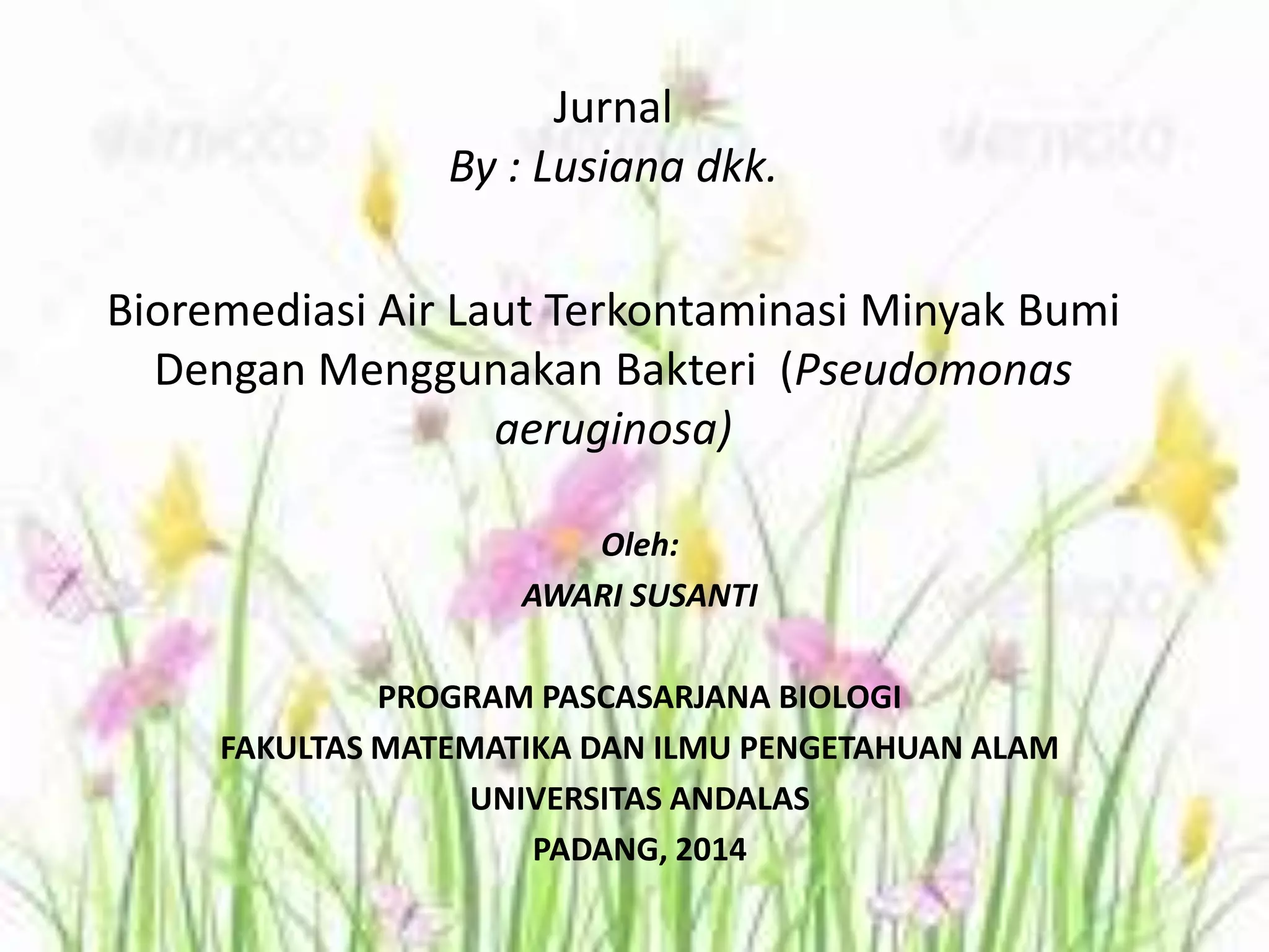 Bioremediasi Bio Ling. | PPT