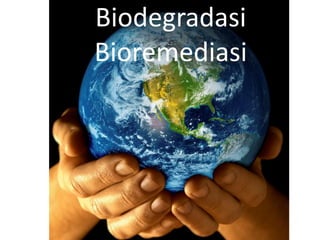 Bioremediasi_2017.ppt
