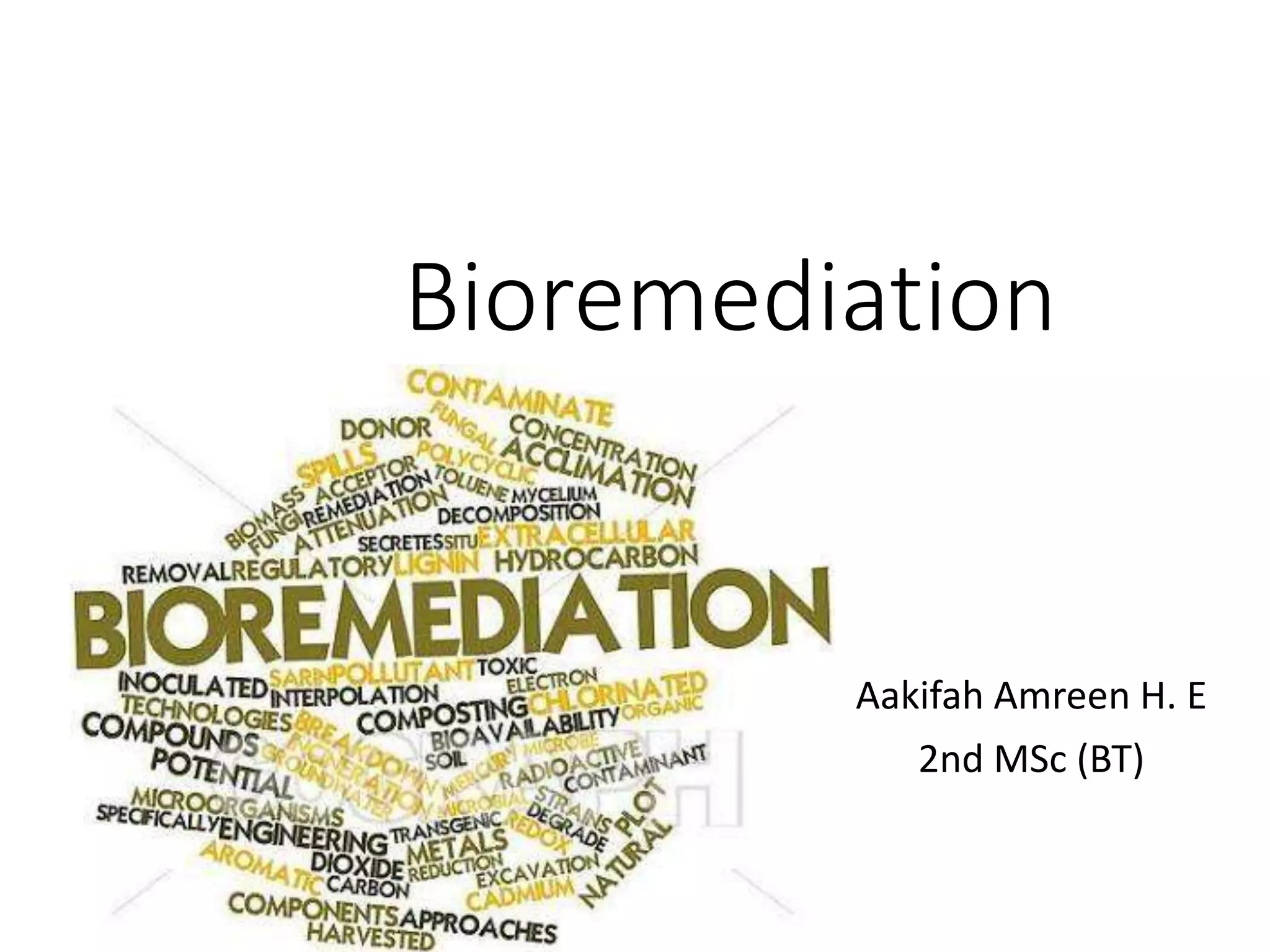 Bioremediation | PPTX