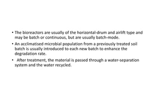Bioremediation of soil contaminated polycyclic aromatic hydrocarbon | PPTX