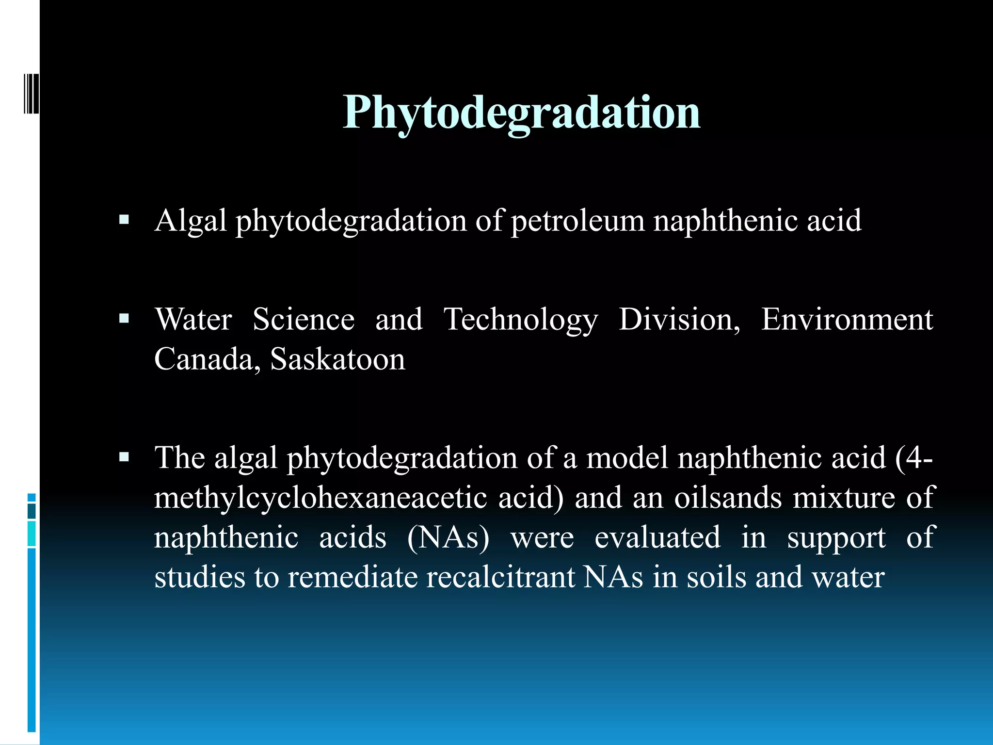 Bioremediation and Phytoremediation | PPTX