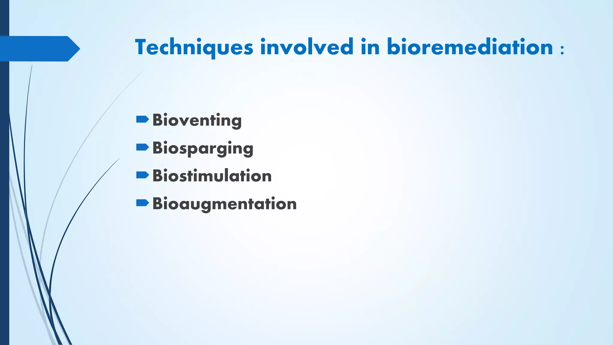 Bioremediation &phytoremediation | PPTX