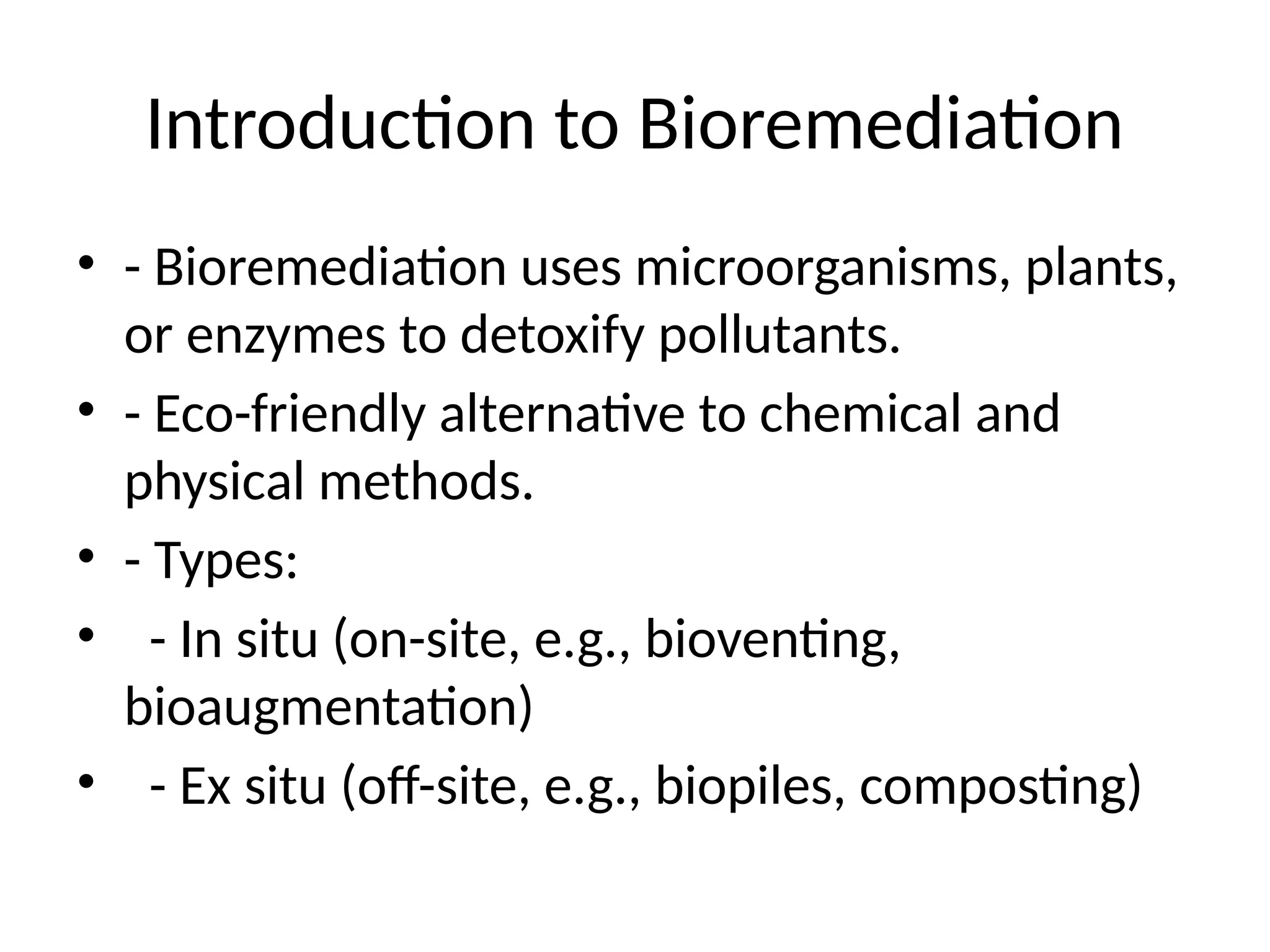 Bioremediation: A sustainable strategies | PPTX