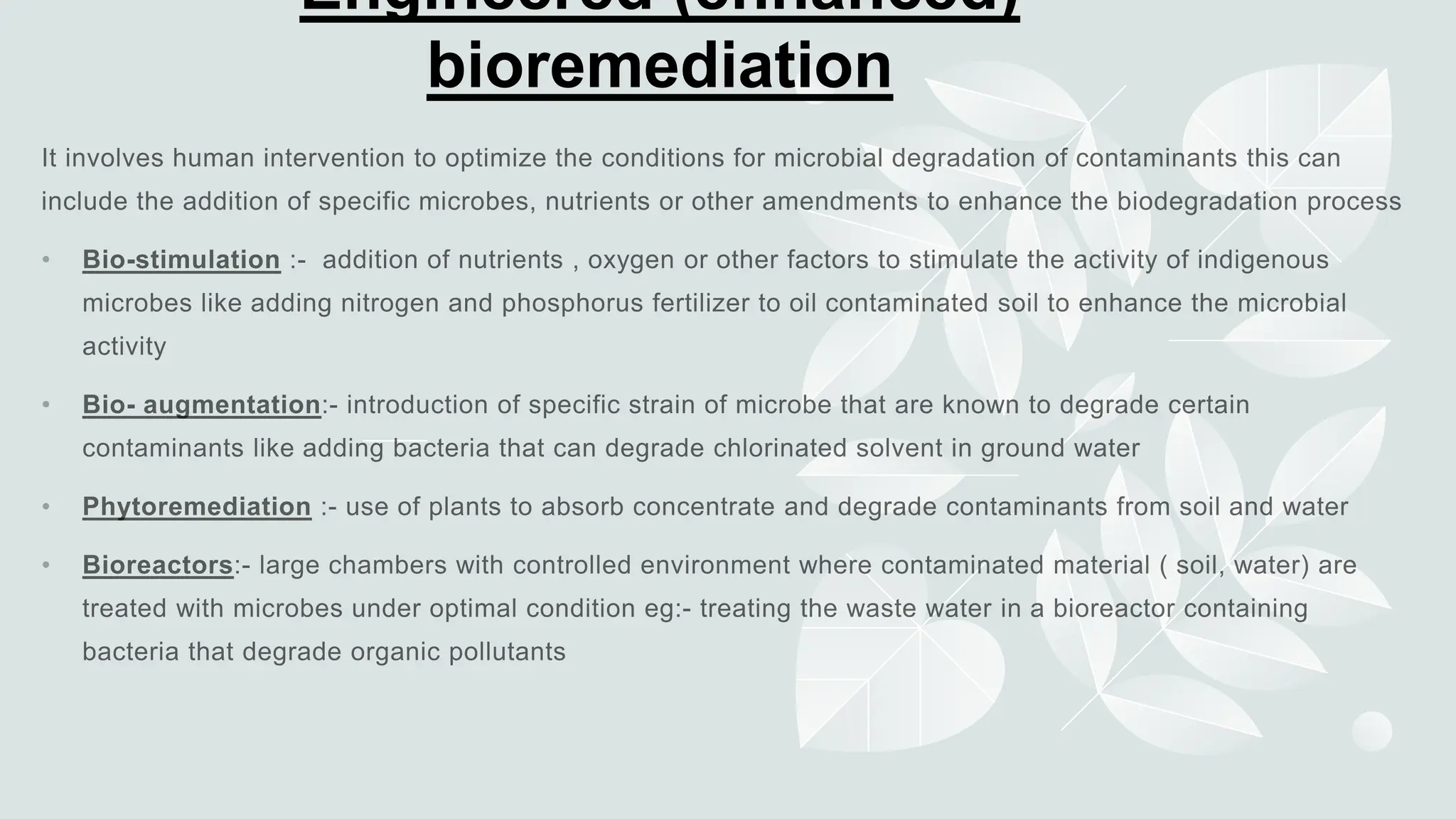 Bioremediation , process and its types.pptx