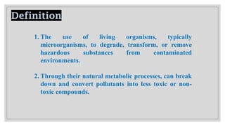 Bioremediation Process / environmental science | PPTX