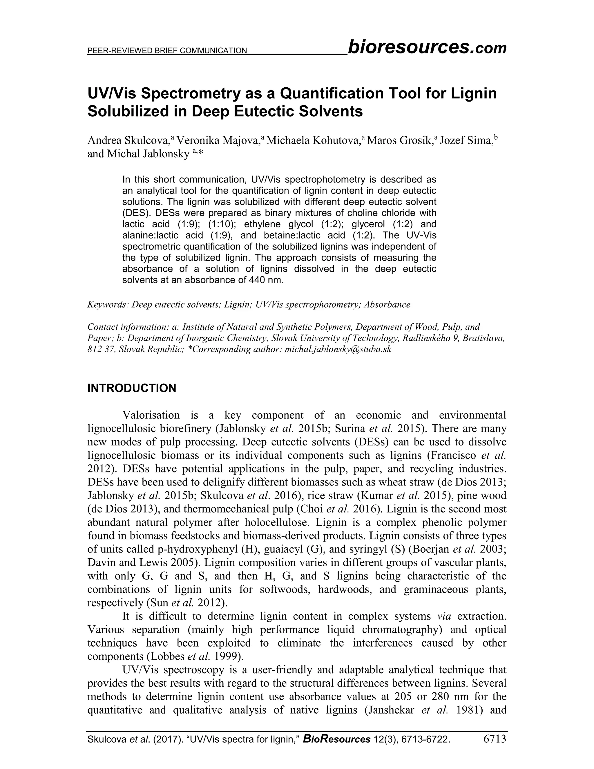 UV/Vis Spectrometry as a Quantification Tool for Lignin Solubilized in Deep Eutectic Solvents | PDF