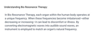 Bio Resonance Therapy.pptx