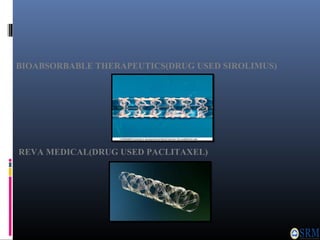 Bioresorbable stents in treatment of coronory heart disease | PPT