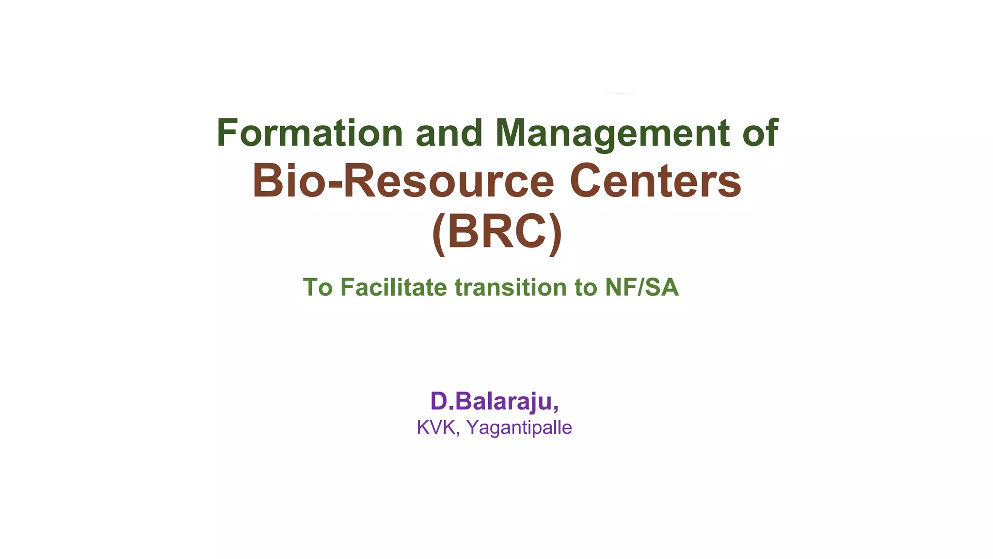 Bio Resource Centres | PPTX