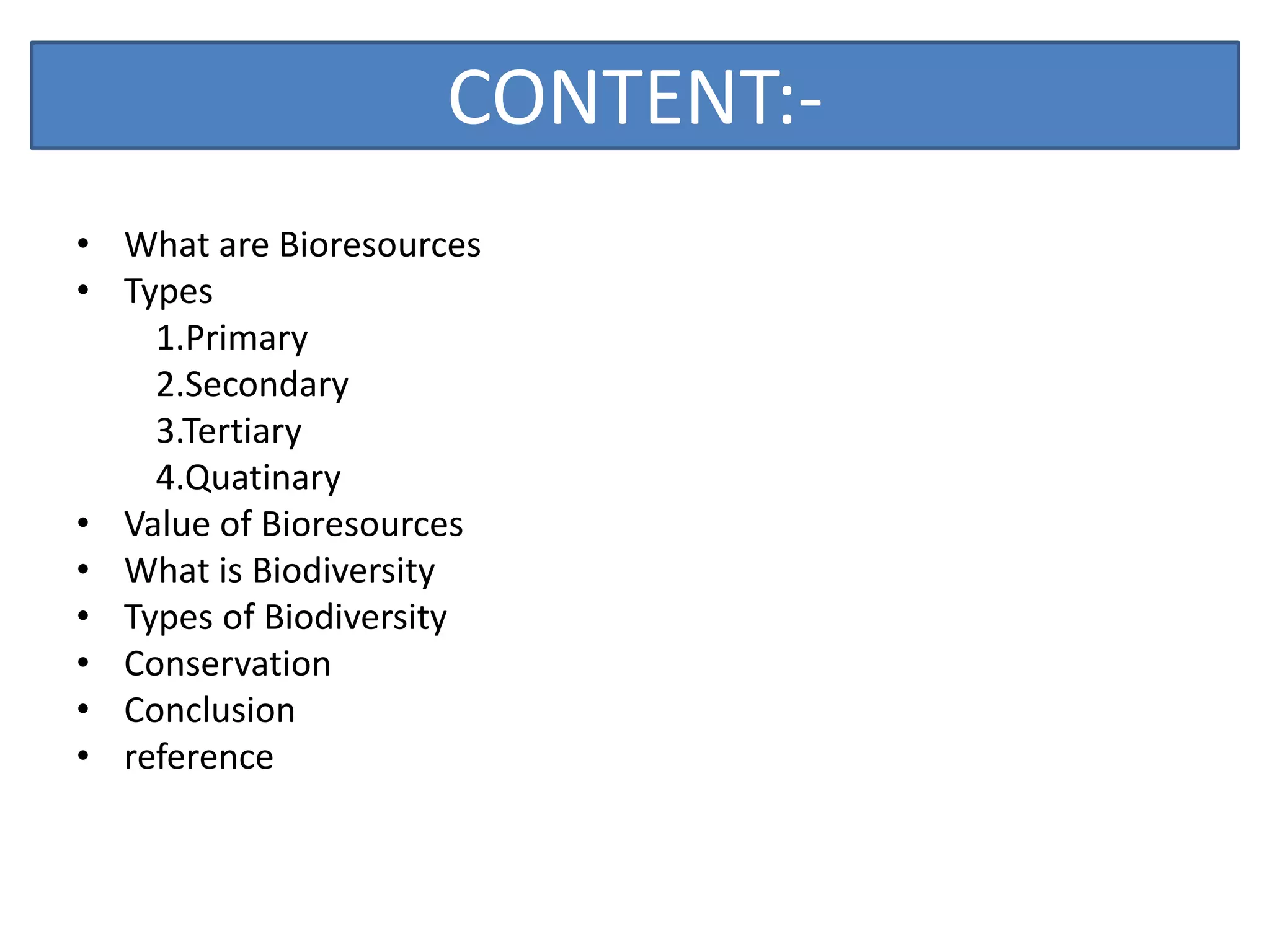 Bioresources and uses of biodiversity | PPTX