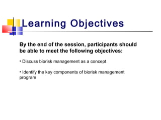 Biorisk Management Workshop for BAI | PPT
