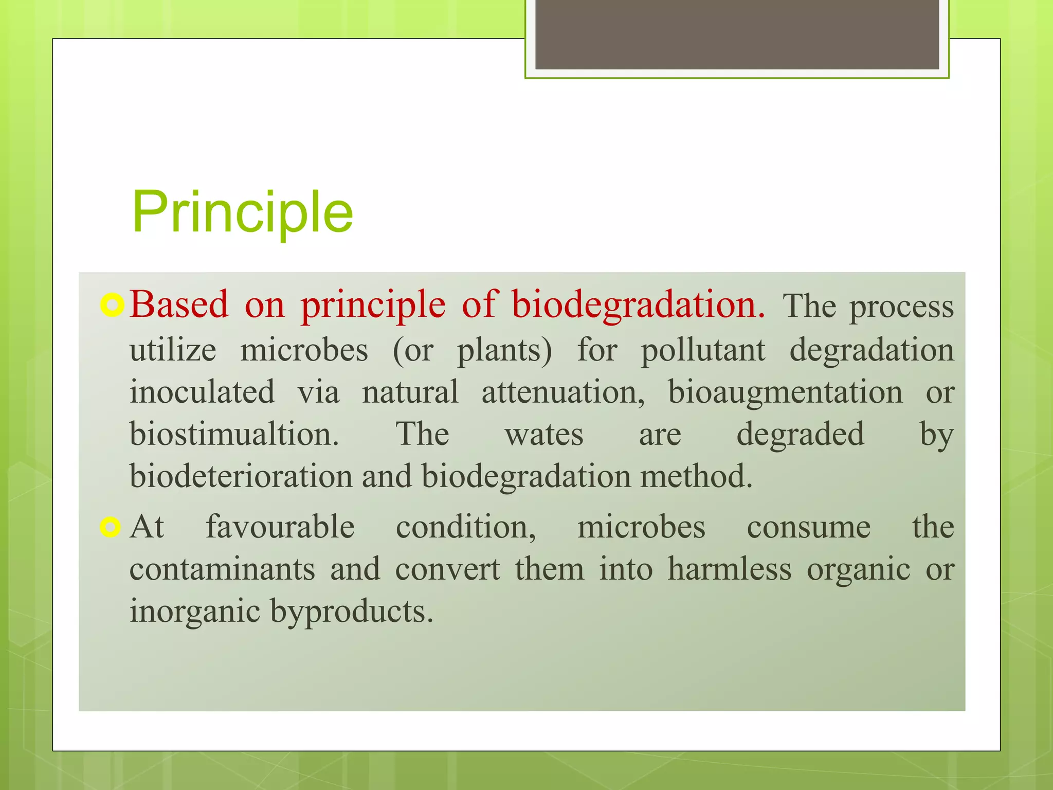 Bioremediation, principle and types | PPTX