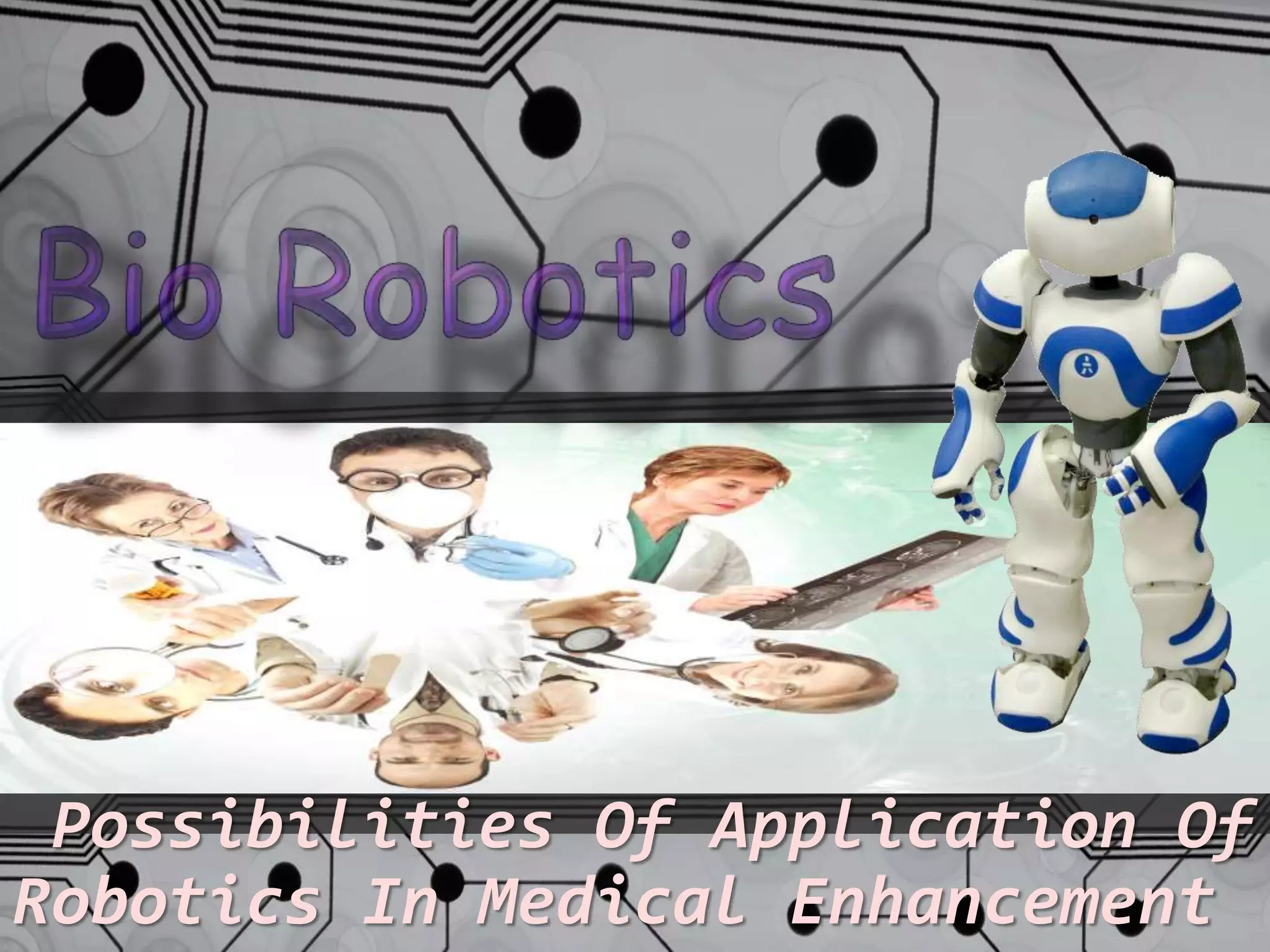 Bio robotics | PPTX