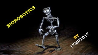 Biorobotics | PPT