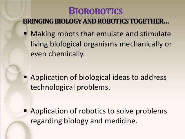 Biorobotics an instrument for an improved quality of life