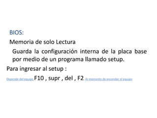 Bios y Memoria Cache | PPTX