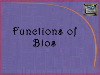 Bios | PPT | Operating Systems | Computer Software and Applications