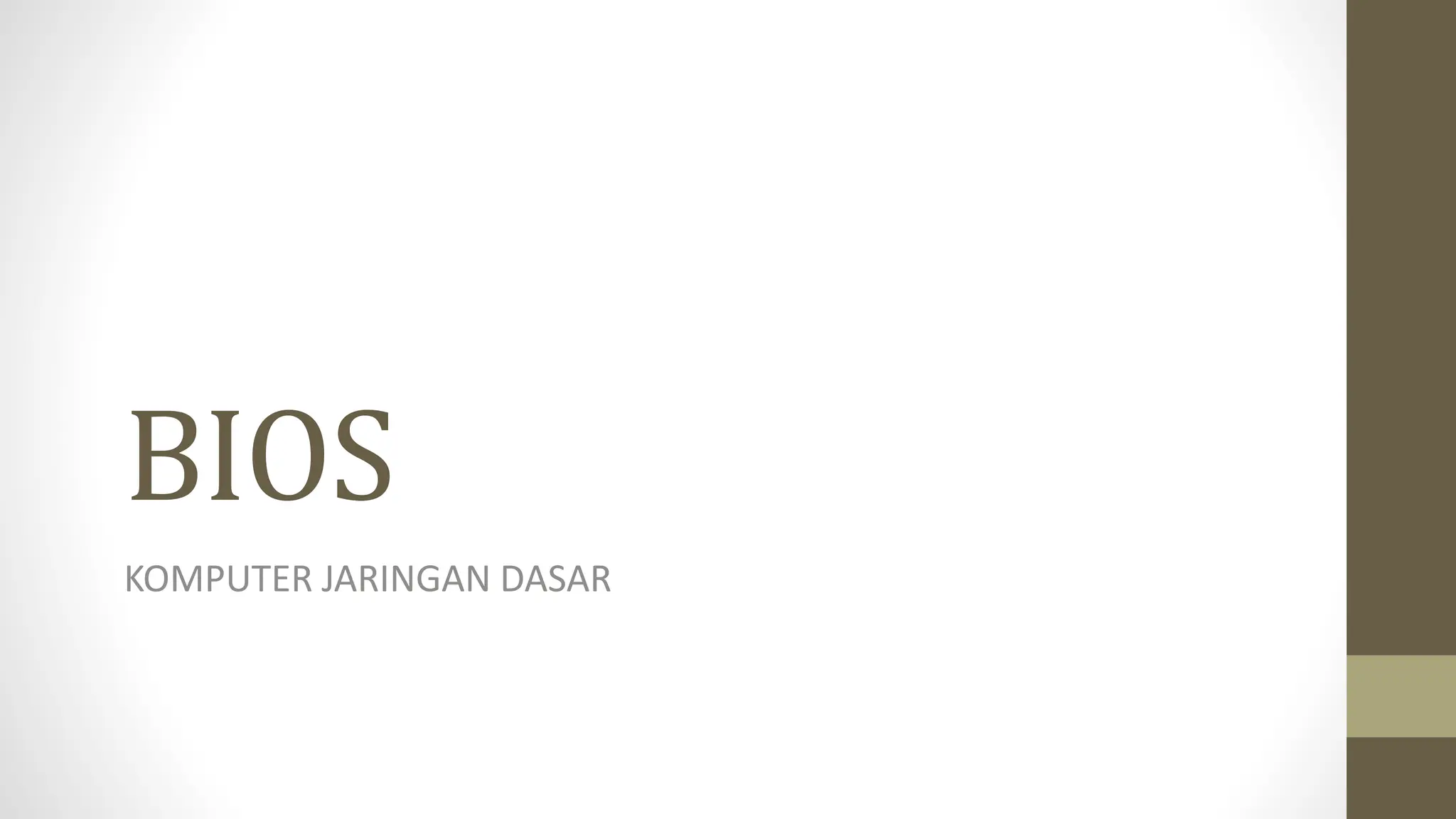 komponen komputer bios komputer basic input | PPT