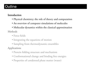 BIOS 203 Lecture 3: Classical molecular dynamics | PPT