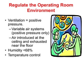 Bio safety in Operation Theaters | PPT