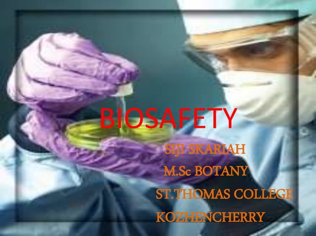 Biosafety | PPTX