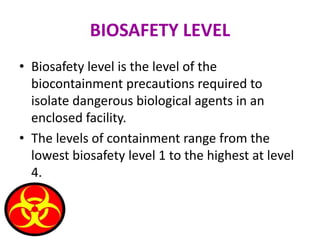 Biosafety | PPTX