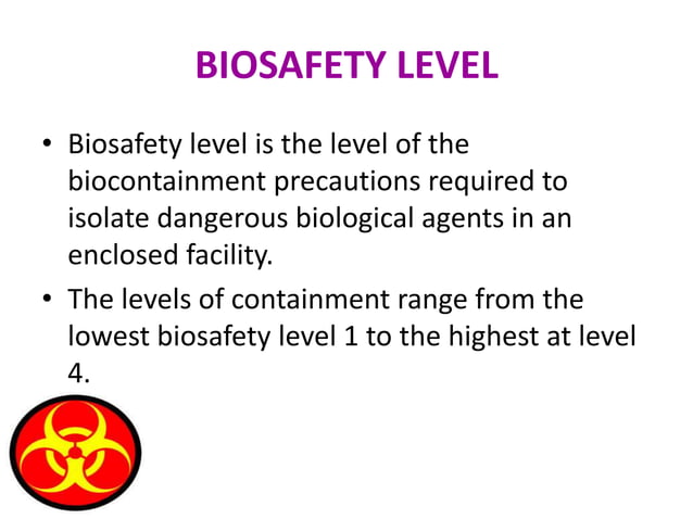 Biosafety | PPTX