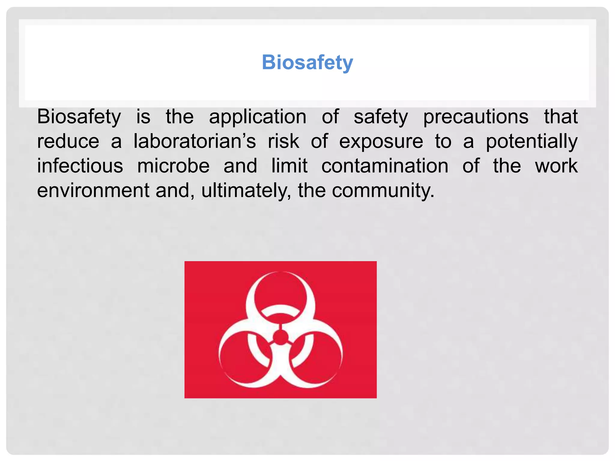 Biosafety | PPTX