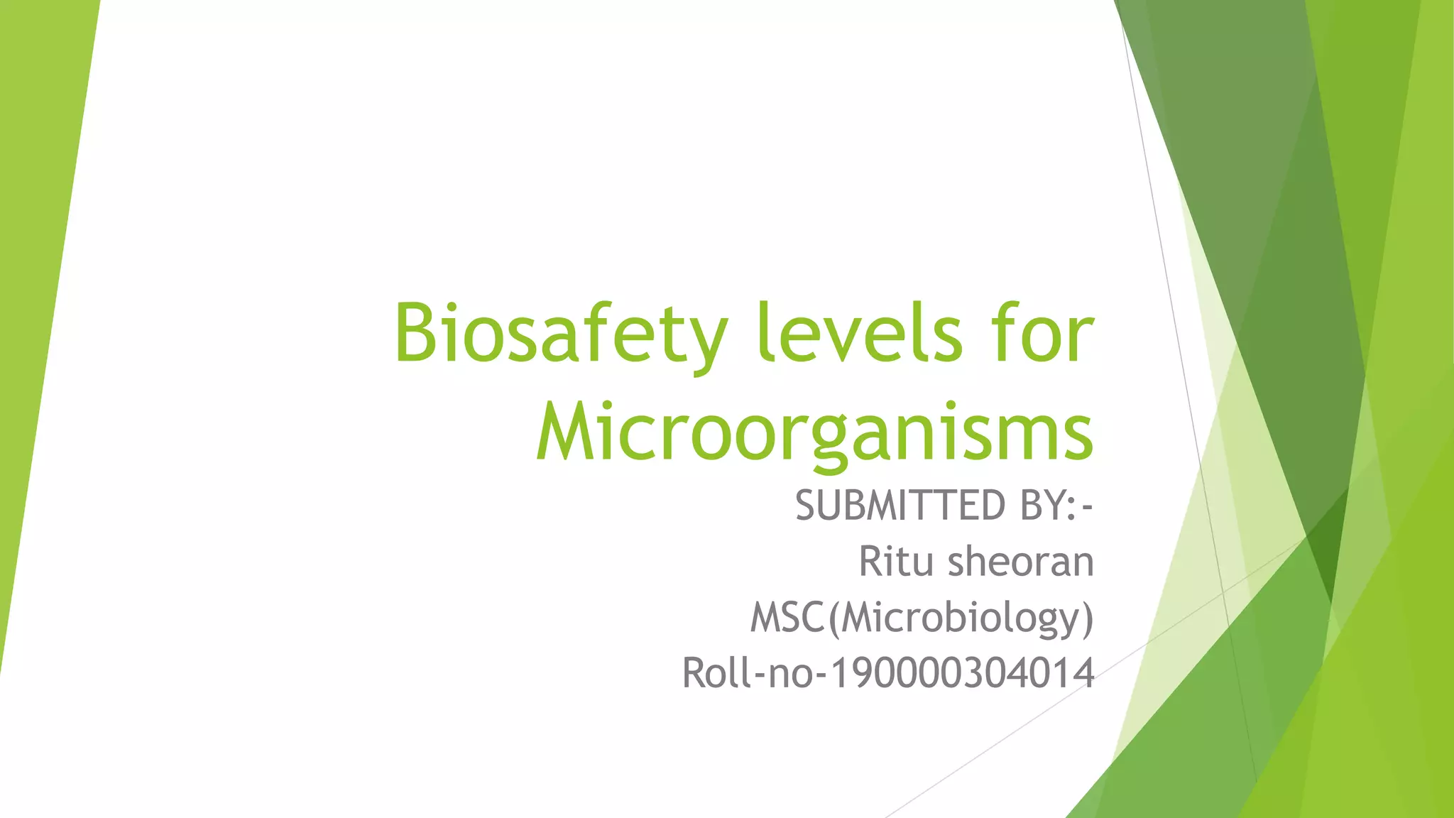 Biosafety | PPTX