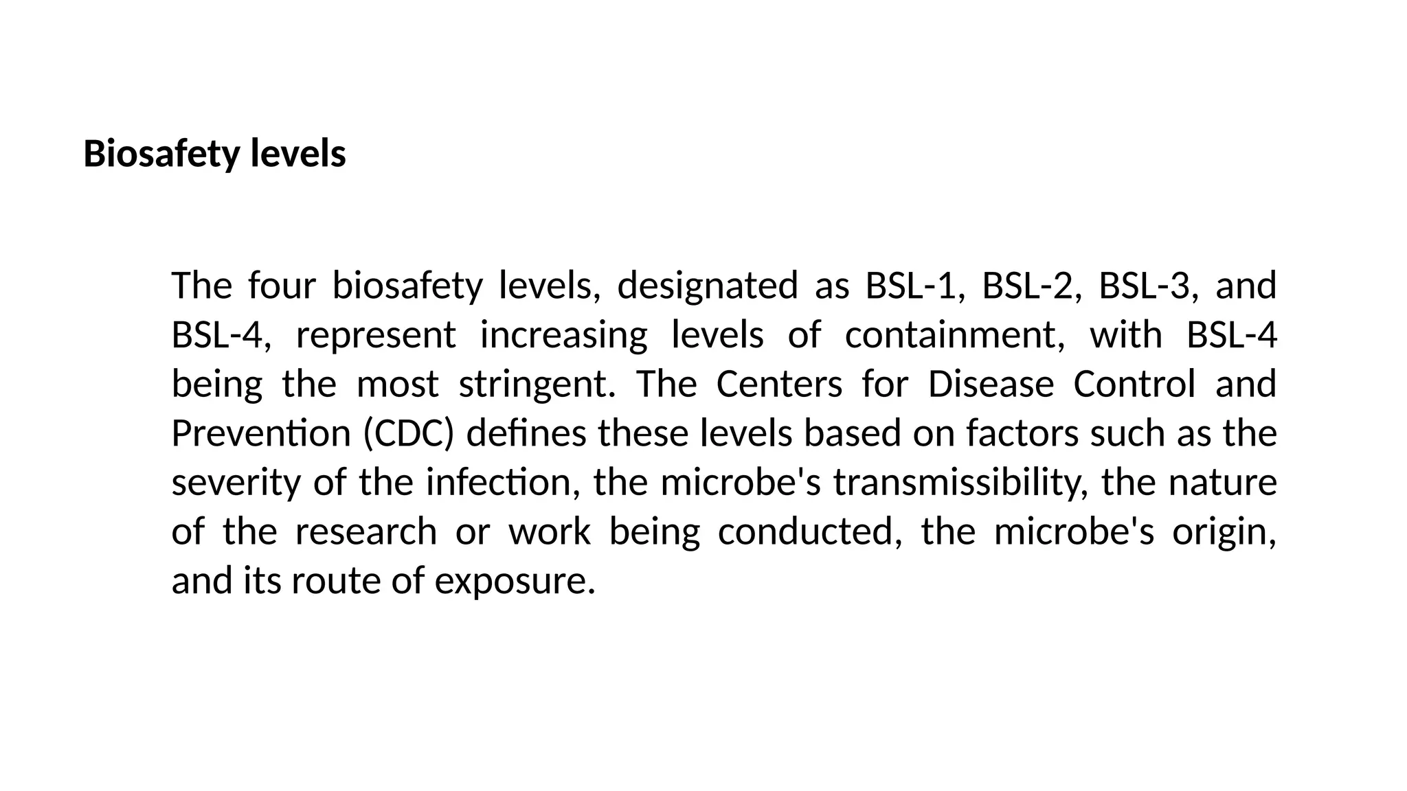 Biosafety Levels in the life science Laboratories | PPTX