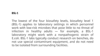 Biosafety Levels in the life science Laboratories | PPTX