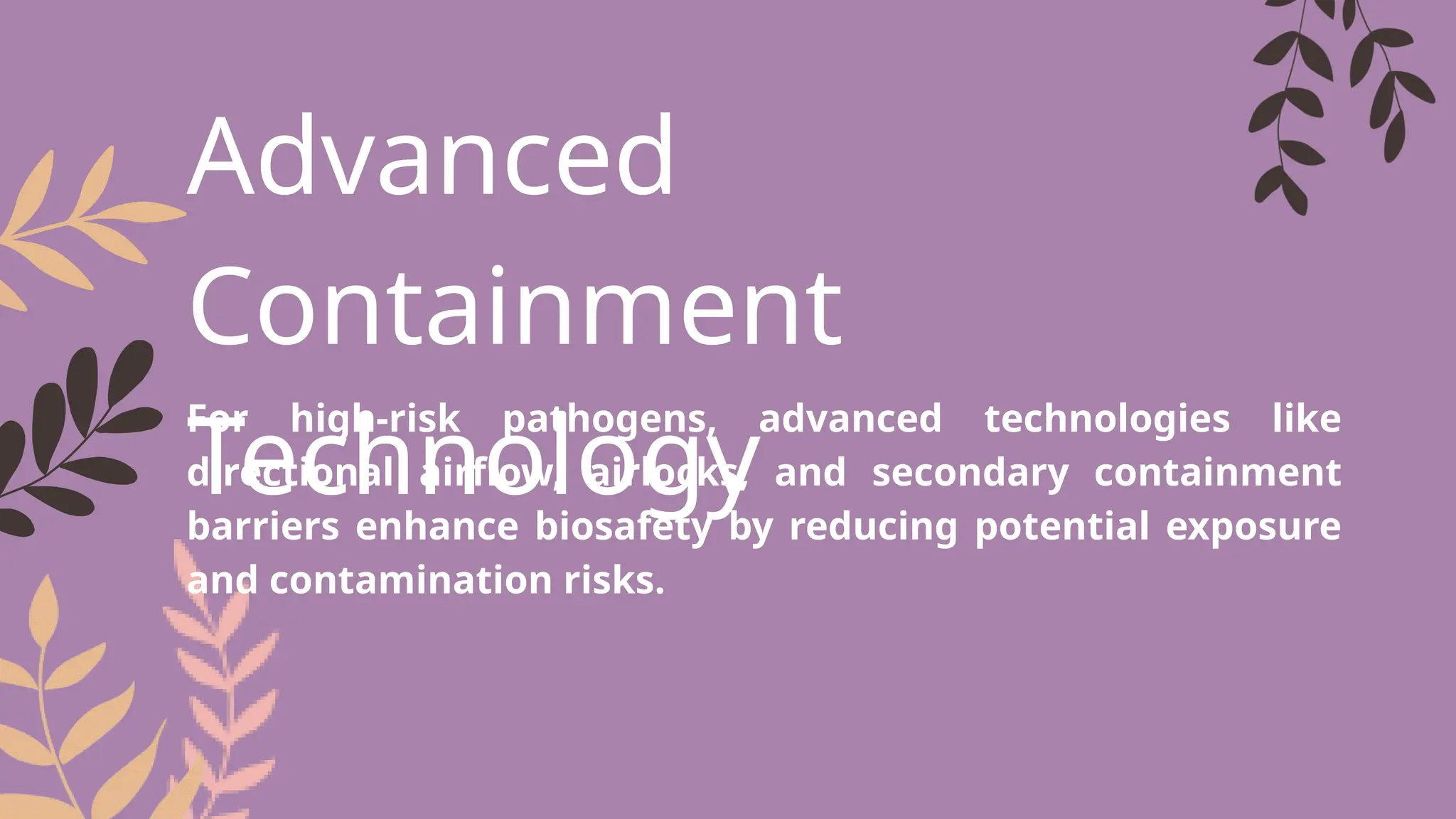 Biosafety and biocontainment concepts and strategies.pptx