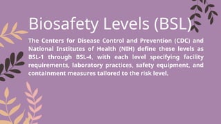 Biosafety and biocontainment concepts and strategies.pptx